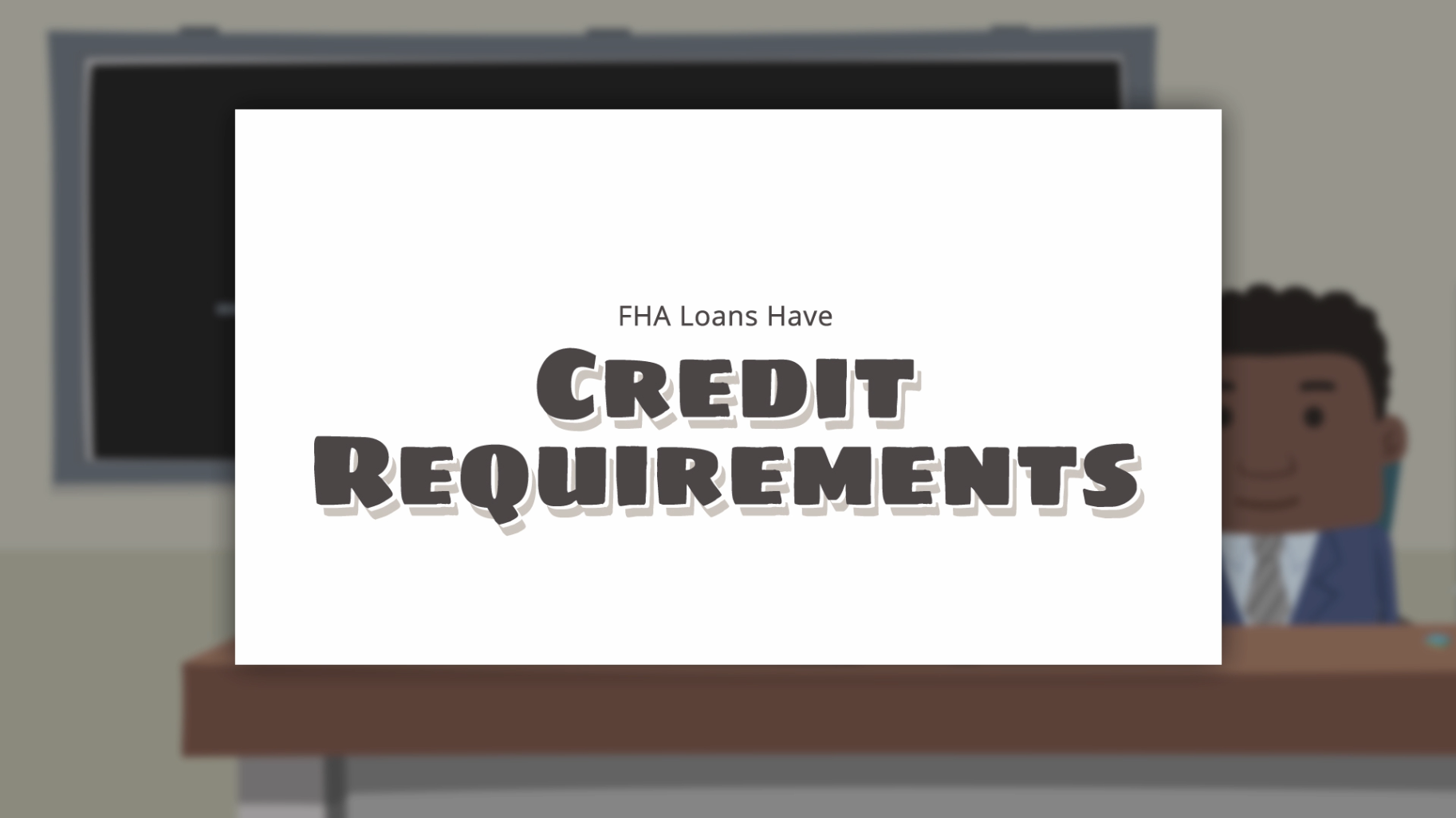 The Facts About FHA Credit Requirements and FICO Scores